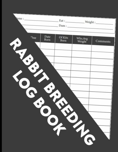 Rabbit Breeding Log Book: Bunny Rabbit Health Care Log book | Rabbitry ...