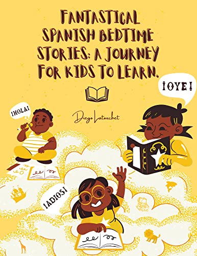 Fantastical Journey to Learn Spanish : Bedtime Stories for Kids by ...