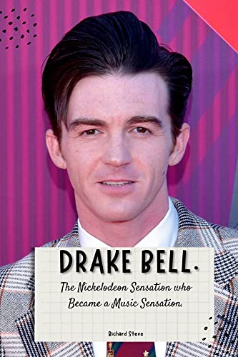 DRAKE BELL.: The Nickelodeon Sensation who Became a Music Sensation. by ...