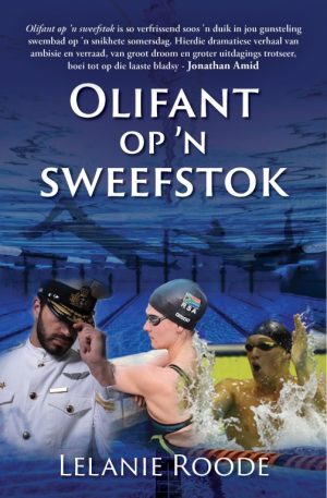 Olifant op 'n Sweefstok by Lelanie Roode | Goodreads