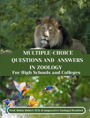 MULTIPLE-CHOICE QUESTIONS AND ANSWERS IN ZOOLOGY: For Colleges and High ...