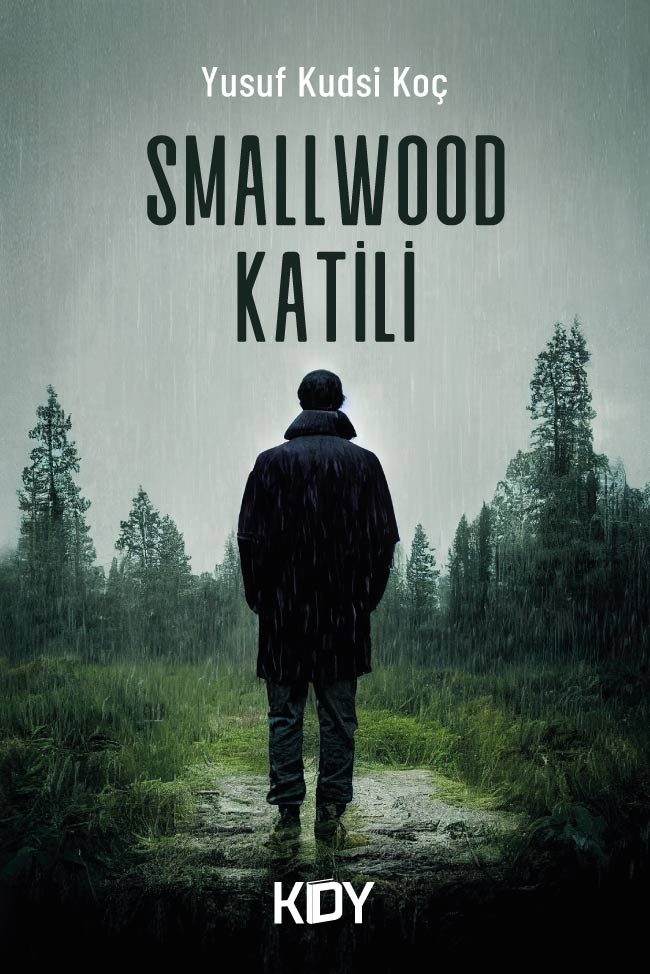 Smallwood Katili by Yusuf Kudsi Koc | Goodreads