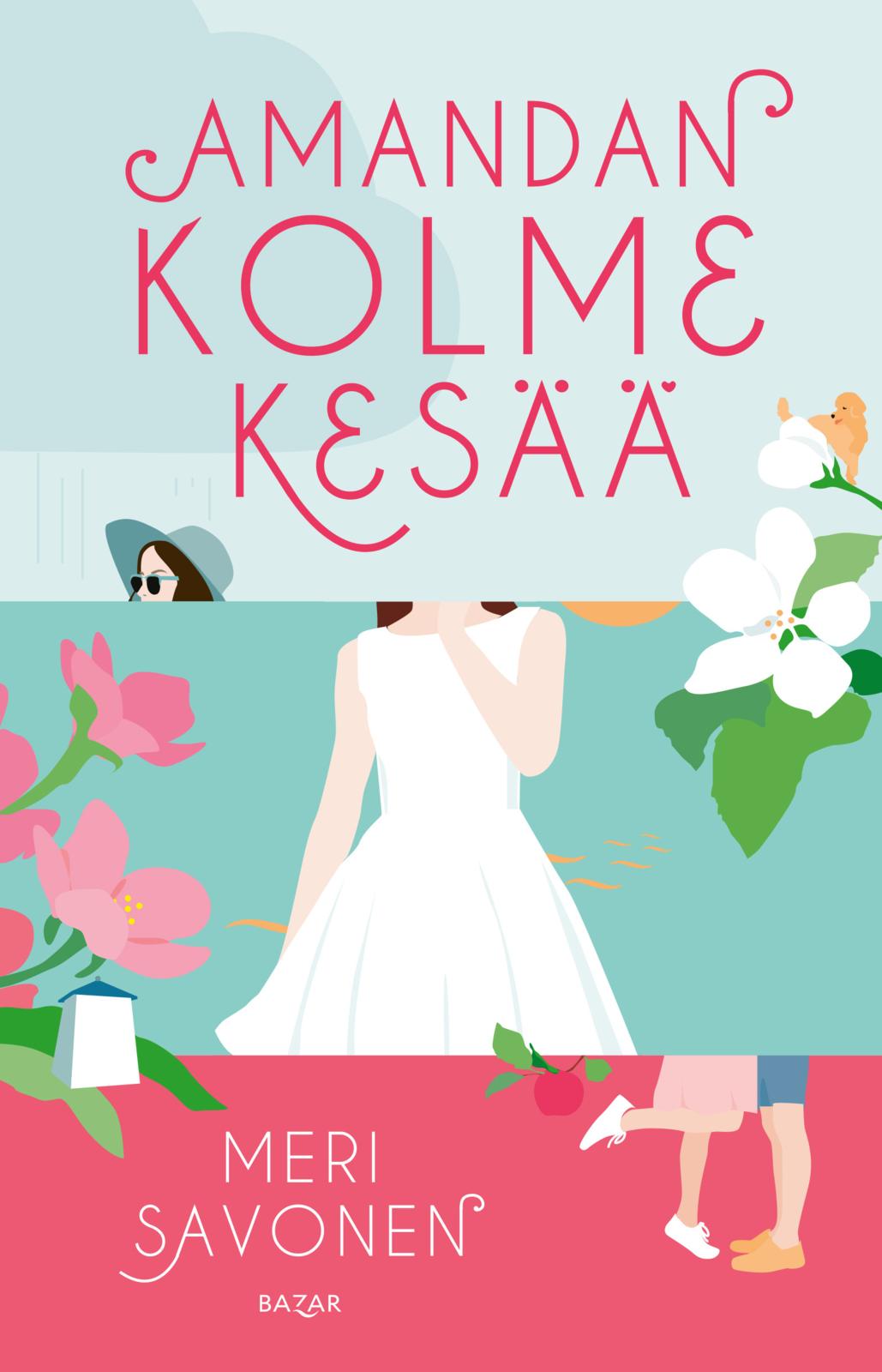 Amandan kolme kesää by Meri Savonen | Goodreads