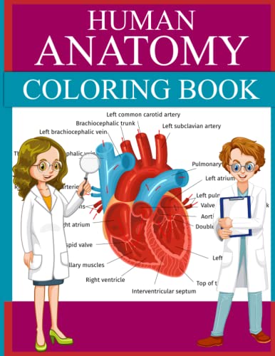 Human Anatomy Coloring Book: Learn the Skeletal System Anatomy and ...