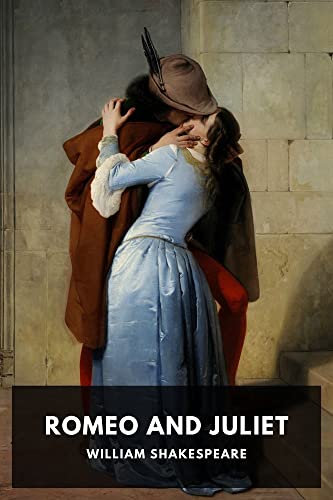 Romeo and Juliet annotated by William Shakespeare | Goodreads