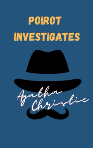 Poirot Investigates: Eleven Short Stories of Poirot Hercule by Agatha ...