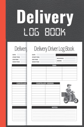 Delivery Driver Log Book: Daily Delivery Diary Great for Gig Workers ...