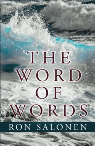 The Word of Words by Ron Salonen | Goodreads
