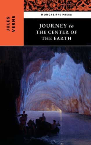 Journey to the Center of the Earth: The Science Fiction Adventure ...