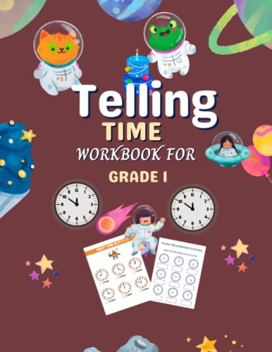 Telling Time workbook for grade 1: Homework book and learning time book ...