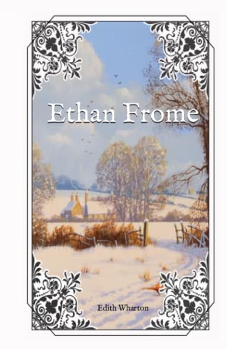 Ethan Frome: Pocketwatch Classics by Edith Wharton | Goodreads