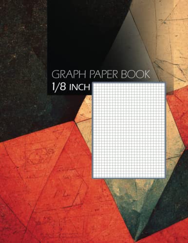 Graph Paper Book: 1/8 INCH Graph Paper Notebook for School by Education ...