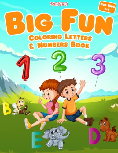 Big Fun coloring letters and numbers book for kids 1-4: Fun coloring ...