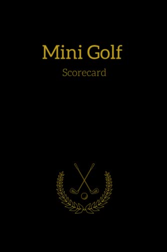 Mini Golf Logbook: Miniature Golf Score Sheet | Mini Golf Score Record ...