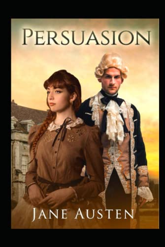 Persuasion Annotated by Jane Austen | Goodreads