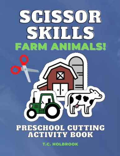 Scissor Skills, Farm Animals, Shapes, and Designs: Fun Preschool ...