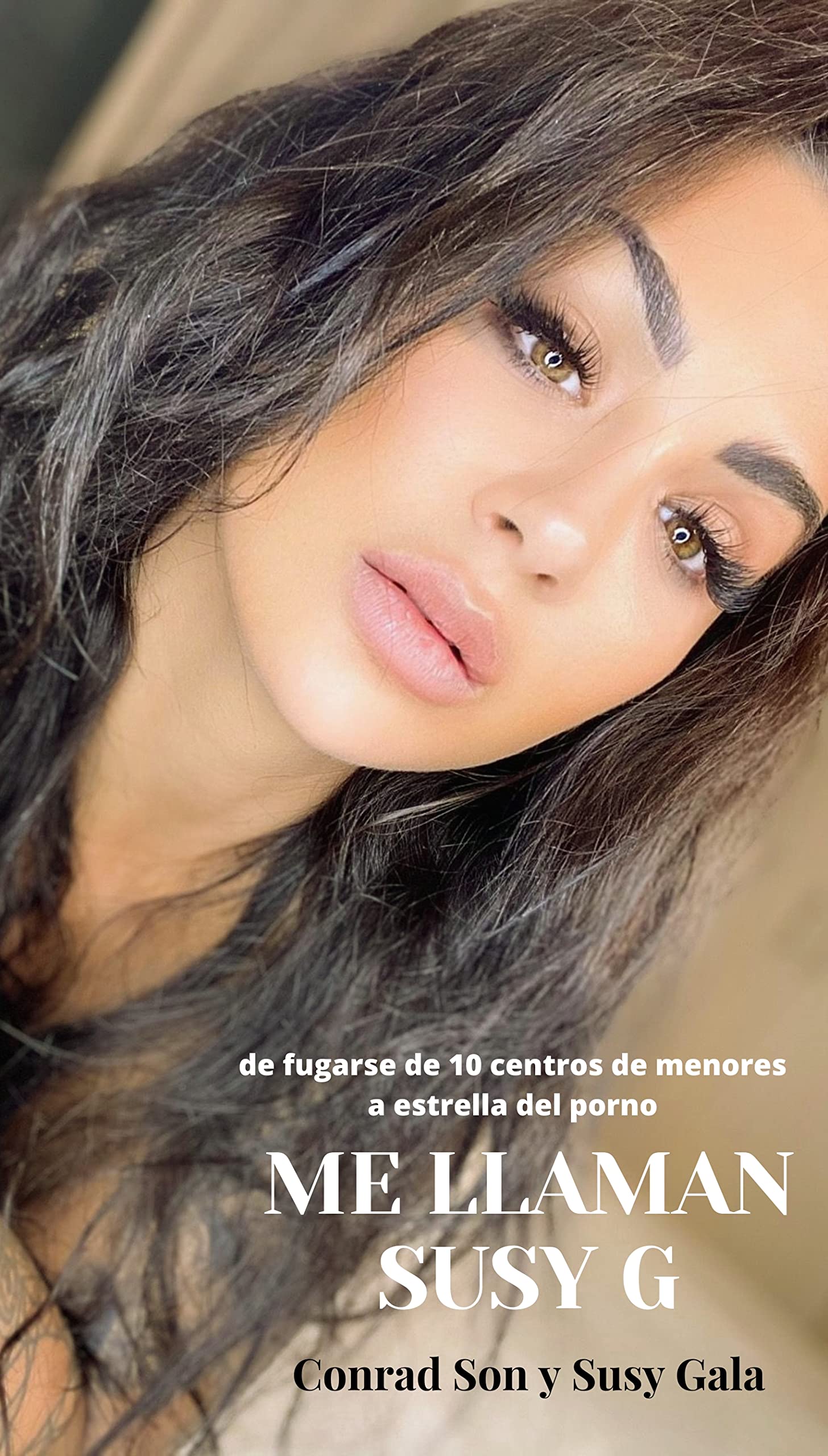 Me llaman Susy G: de fugarse de 10 centros de menores a estrella del ...