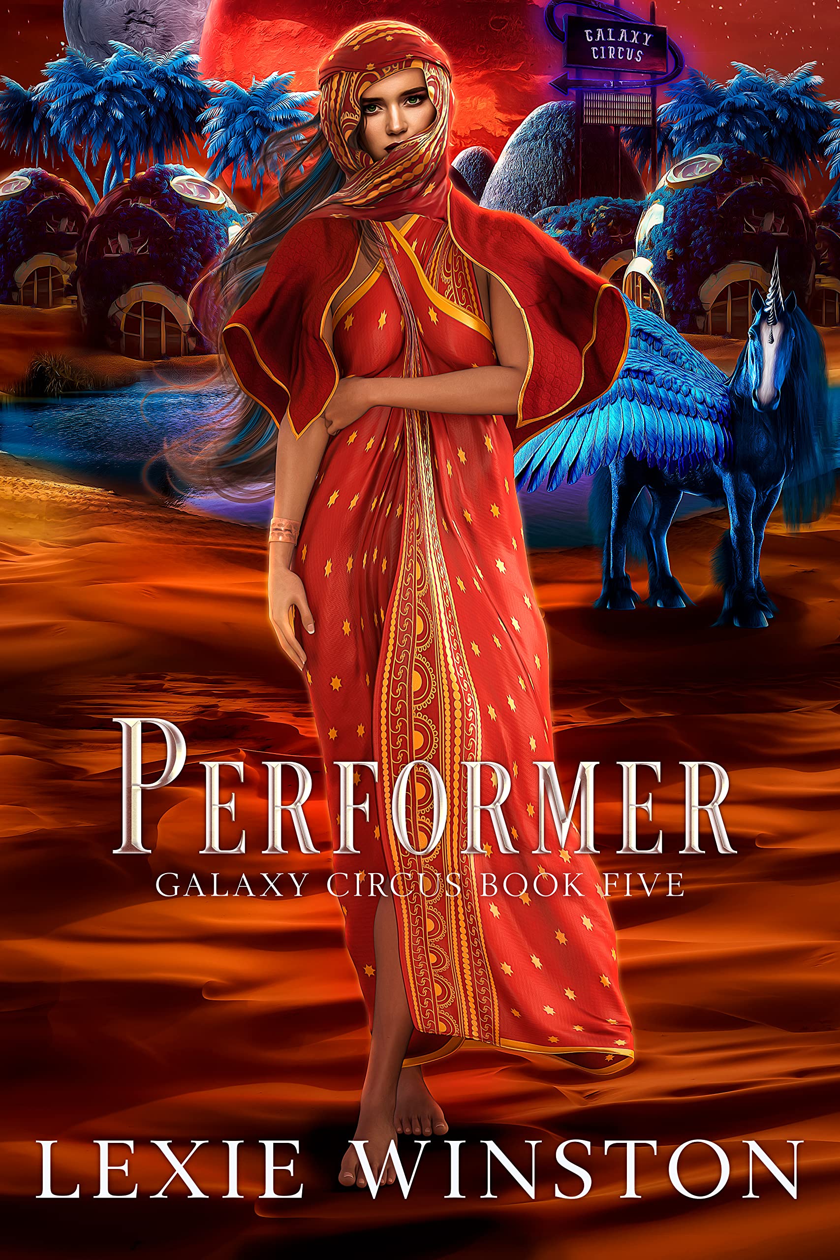 Performer (Galaxy Circus, #5) by Lexie Winston | Goodreads