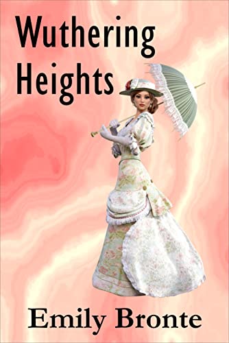 Wuthering Heights: Annotated by Emily Brontë | Goodreads