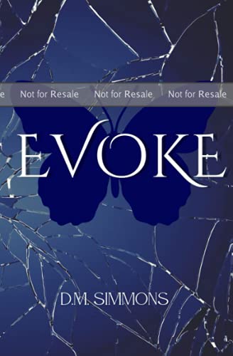 PROOF: Evoke by D.M. Simmons | Goodreads