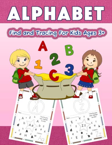 Find and Tracing Alphabet Book For Kids Ages 3+: My First Preschool ...