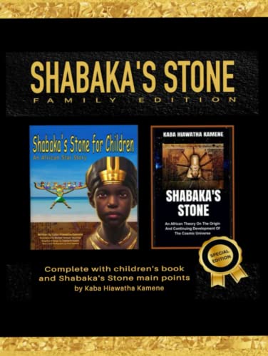 Shabaka's Stone For Children: Family Edition by Kaba Hiawatha Kamene ...