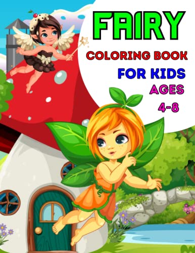 Fairy Coloring Book For Kids Ages 4-8: Wonderful Cute Fairies Coloring ...