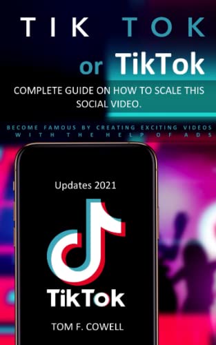 Tik Tok or TikTok: Complete Guide on How to Scale This Social Video ...
