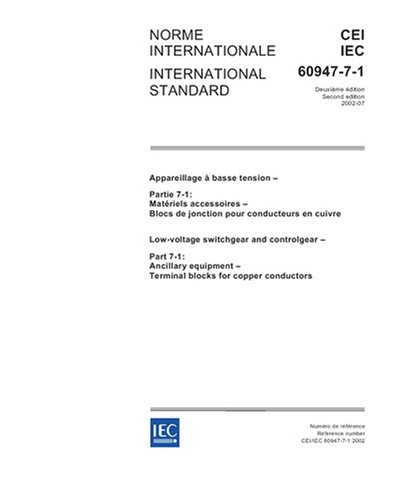 IEC 60947-7-1 Ed. 2.0 b:2002, Low-voltage switchgear and controlgear - Part 7-1: Ancillary ...