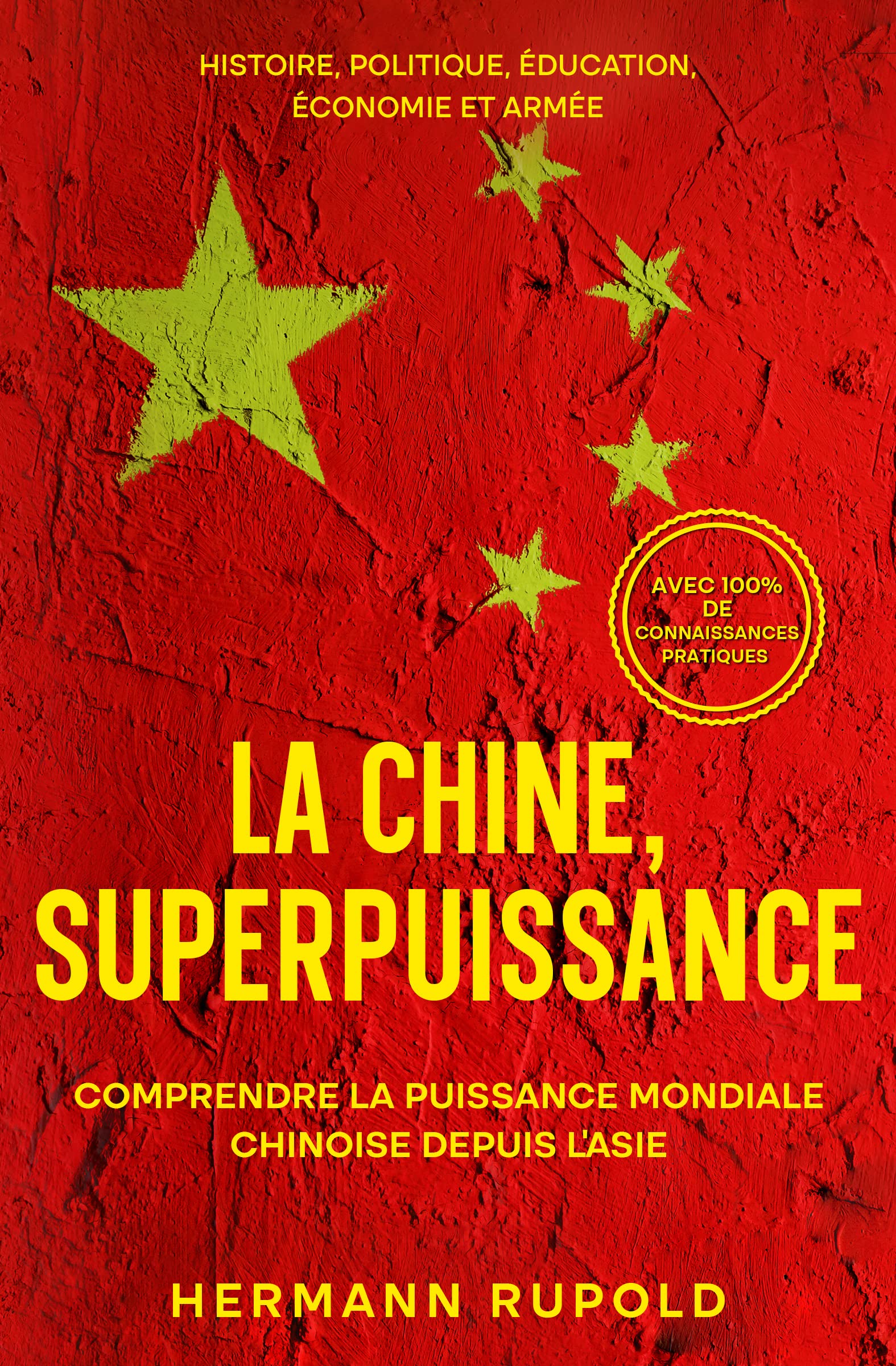 La Chine, superpuissance - Comprendre la puissance mondiale chinoise ...