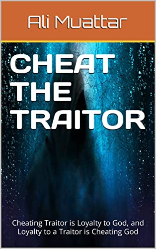 Cheat The Traitor: Unraveling Deception, Betrayal, and the Quest for ...