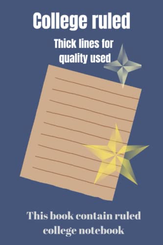 College ruled: College ruled that contain thick lines in it for ...