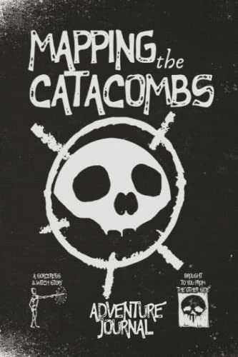 Mapping the Catacombs 60 Page Dot Paper Adventure Journal by Matthew Madsen | Goodreads