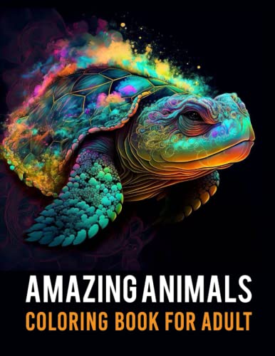 Amazing Animals Coloring Book For Adult: Beautiful Animals Coloring ...