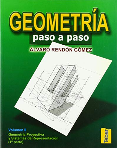 Geometria Paso A Paso Vol Ii by Alvaro Rendon | Goodreads