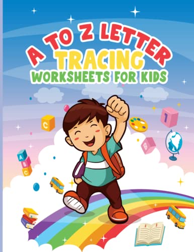 A to Z Letter Tracing Worksheets For Kids: Practice Writing Alphabet ...