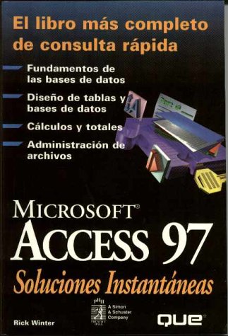 Access 97 Soluciones Instantea by Winter | Goodreads