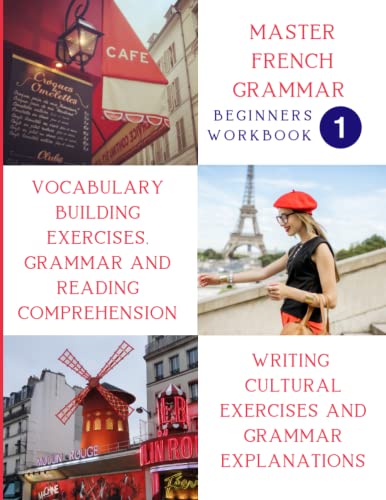 Master French Grammar- Beginners Workbook 1: Vocabulary Building ...