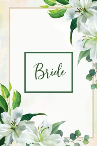 Bride: Blank Lined Journal, Keepsake Diary for Wedding Party Ideas ...