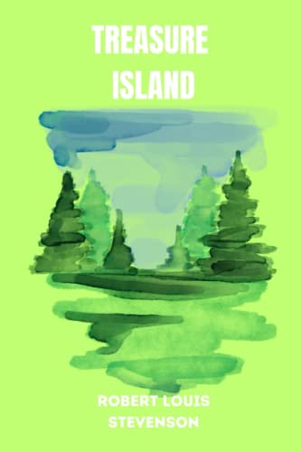 treasure island by Robert Louis Stevenson by Robert Louis Stevenson ...