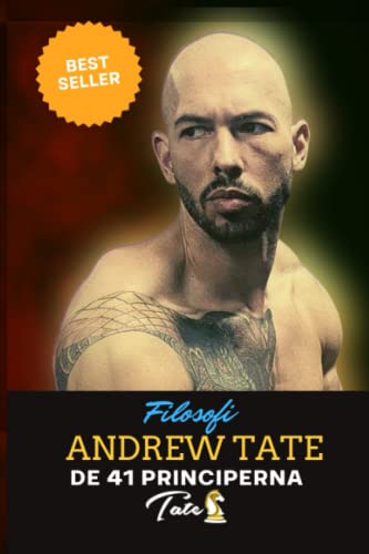 Andrew Tates filosofi: De 41 principerna för Tateism by Andrew Tate ...