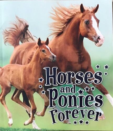 Horses and Ponies Forever by Nicola Jane Swinney | Goodreads