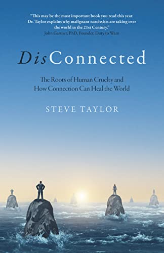 DisConnected: The Roots of Human Cruelty and How Connection Can Heal ...