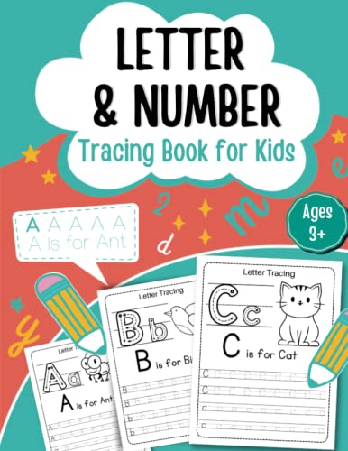 Letters and Numbers Tracing Book: For Kids Ages 3+, Preschoolers ...