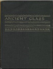 Ancient Glass: Ancient and Islamic Glass in the Carnegie Museum by ...