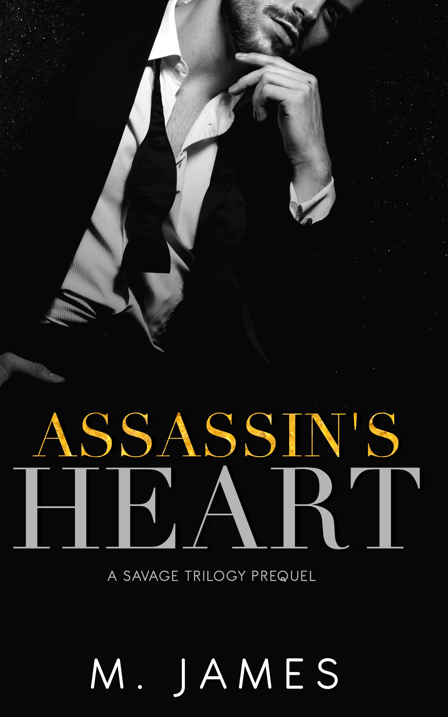 Assassin's Heart (The Savage Trilogy #0) by M. James | Goodreads
