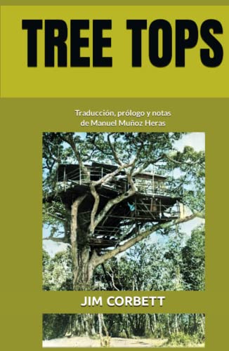 TREE TOPS: Traducción, prólogo y notas de Manuel Muñoz Heras by Jim ...