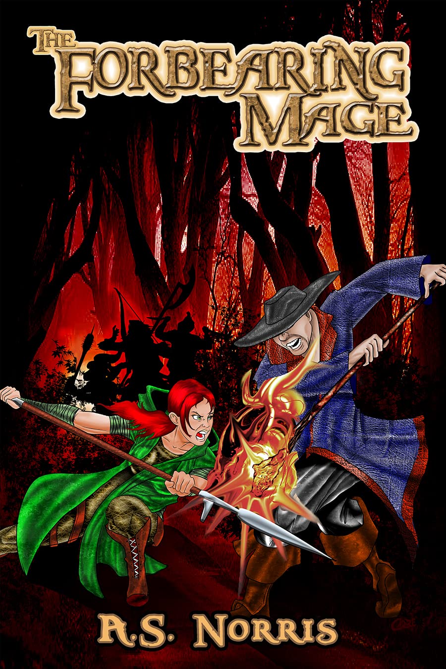 The Forbearing Mage: The Adventures of Jack Wartnose by A.S. Norris ...