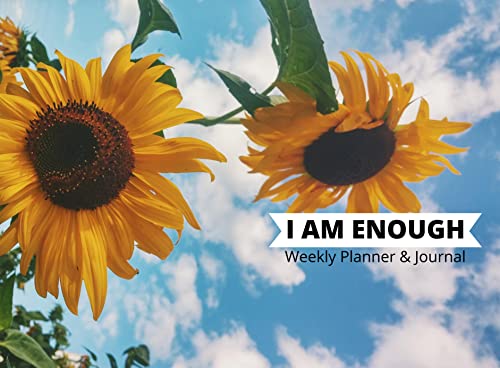 I AM ENOUGH: Weekly Planner & Journal by Keyonna Howcott | Goodreads