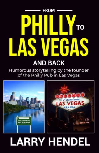 From Philly to Las Vegas and Back: Humorous story telling by the ...